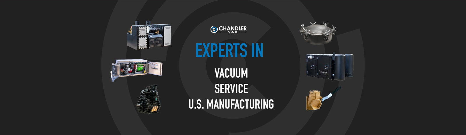 Vacuum Pumps & Liquid Transportation Parts | Chandler VAC